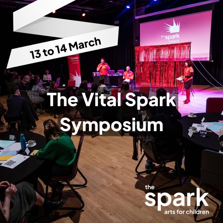 The Vital Spark Symposium – The Spark Arts for Children